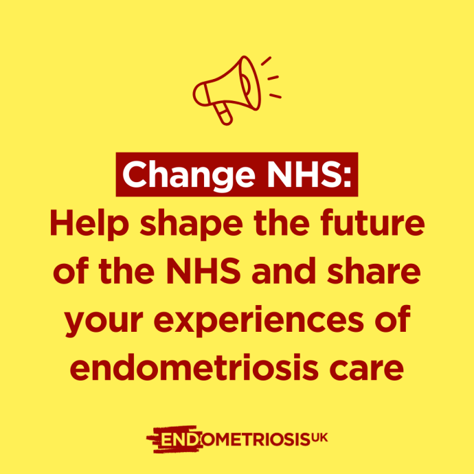 Change NHS: Help shape the future of the NHS | Endometriosis UK